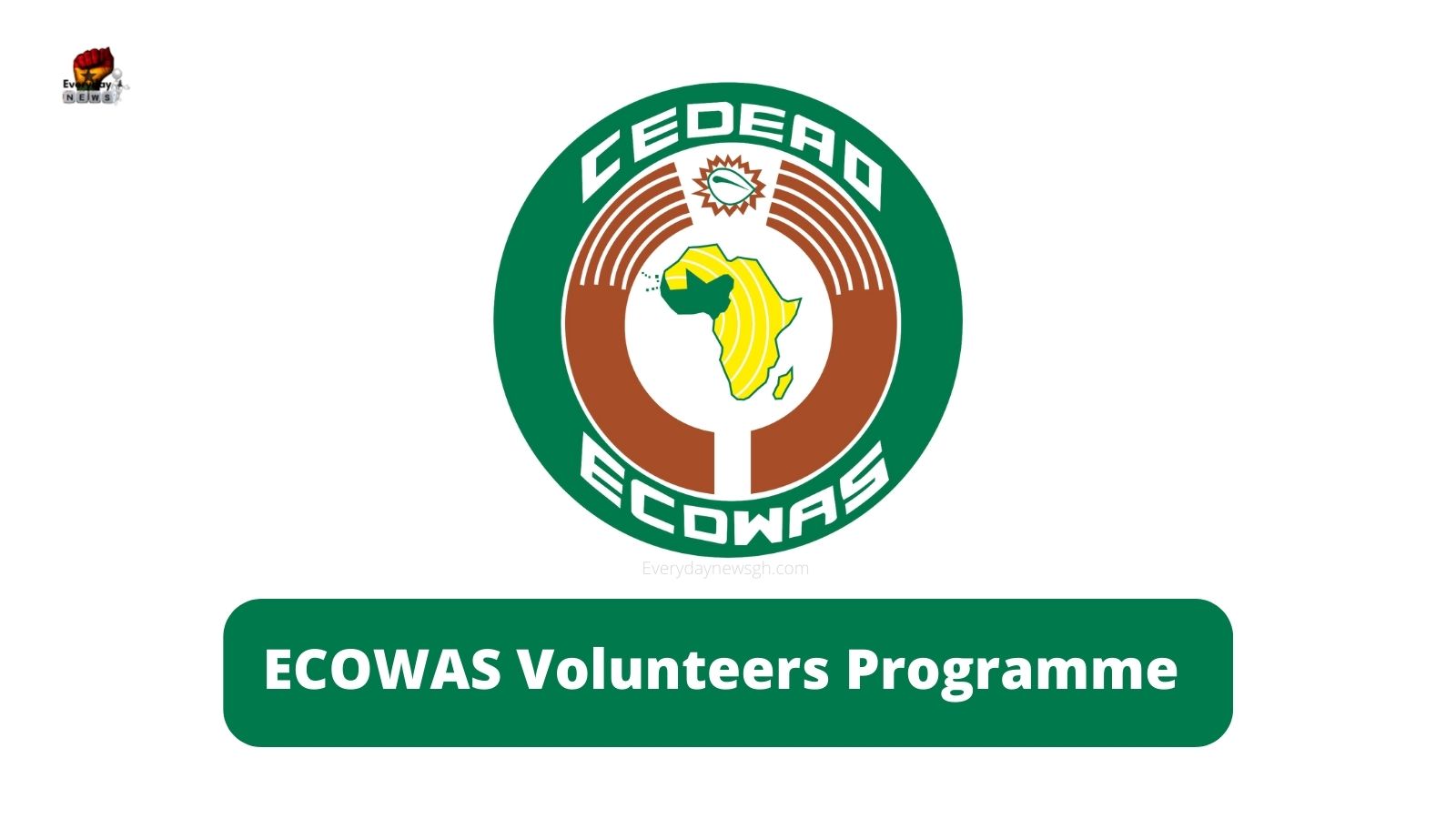 2022 Recruitment For ECOWAS Volunteers Programme - GhnewsbanQ