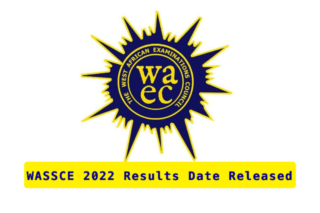 WAEC announces the release date for WASSCE 2022 results. - GhnewsbanQ